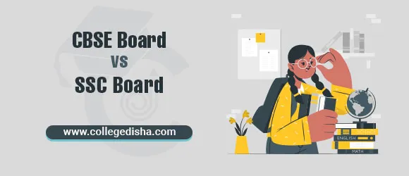 Difference Between CBSE Board and SSC Board | CBSE Board Vs SSC Board