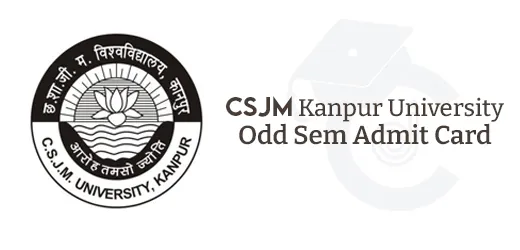 CSJM Kanpur University Odd Sem Admit Card 2023 - CSJM UG, PG, Diploma ...