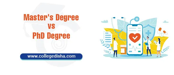Difference Between Masters Degree And PhD Degree - Master Degree Vs PhD ...