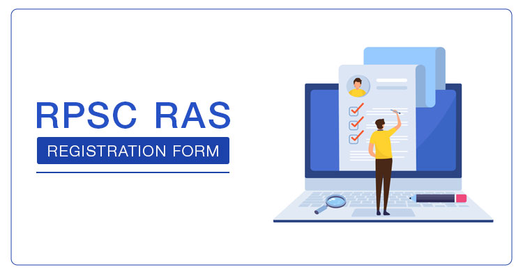 RPSC RAS Application Form 2022 | Check RPSC RAS Registration Form