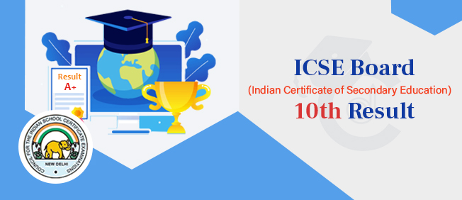 ICSE 10th Result 2022 Semester 1 (Declared) - Check ICSE Board Result 2022