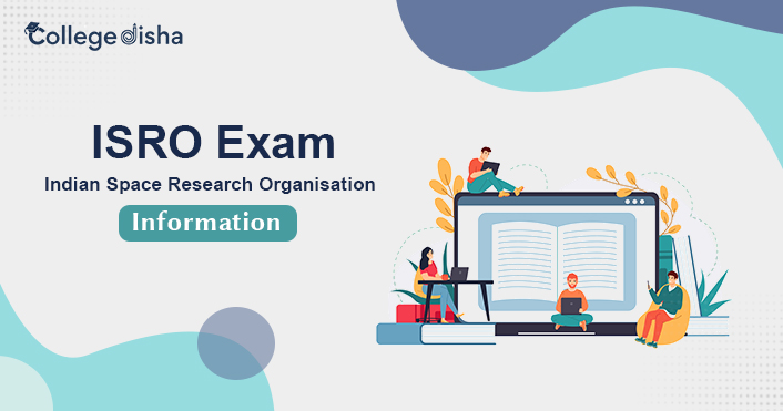 ISRO Recruitment 2022: Date, Vacancy, Notification, Eligibility