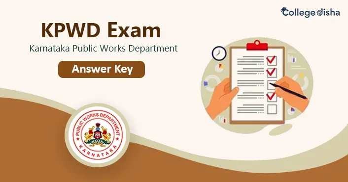 Karnataka PWD Answer Key | Check KPWD Exam Answer Sheet