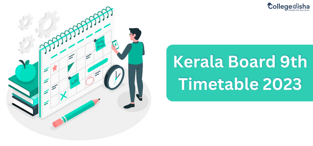 Kerala Board Class 9th Time Table 2023 Announced - Check Kerala Board ...