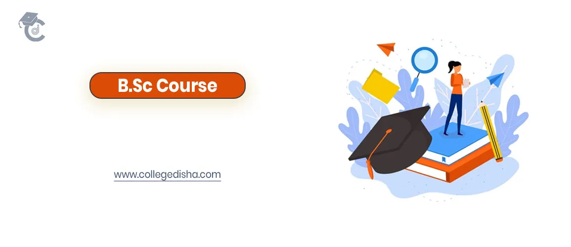 BSc Course (Bachelor of Science) 2023 - List of BSc Courses 2023 ...