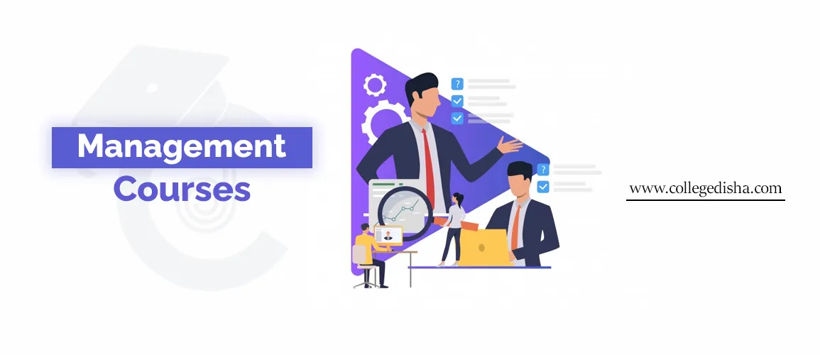 Management Courses | Admission, Eligibility, Syllabus, Scope, Colleges ...